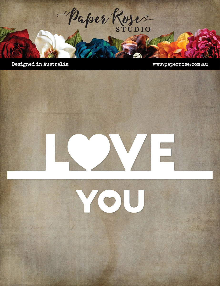 Love You Border Die – Craftables